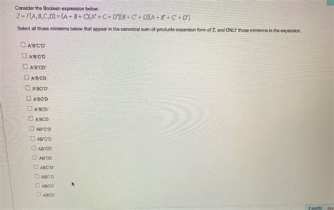 solved consider the boolean expression below z f a b c d