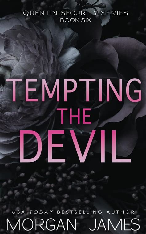 Tempting The Devil Quentin Security Series 9781951447182 James Morgan Books