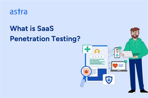What Is Saas Penetration Testing Complete Guide