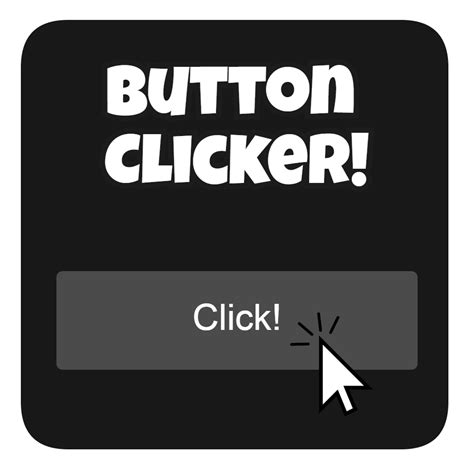 Button Clicker By Mrblibb Games