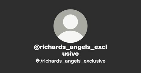 Richardsangelsexclusive Find Richardsangelsexclusive Onlyfans Linktree