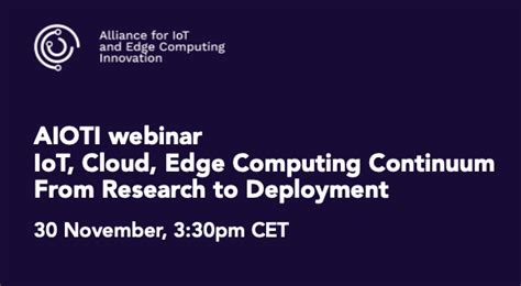eucloudedgeiot eu at aioti webinar iot cloud edge computing