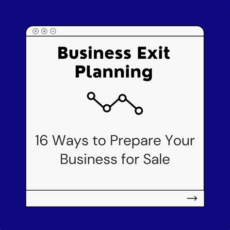 Business Exit Planning Ways To Prepare Your Business For Sale Jack Talks Business