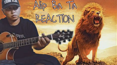 POWER OF A LION Alip Ba Ta Kepangku Kapang Cipt Adif Marhaendra Live Reaction