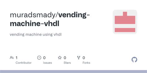 Github Muradsmadyvending Machine Vhdl Vending Machine Using Vhdl