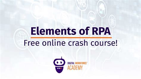 Elements Of Rpa A Free Automation Online Crash Course
