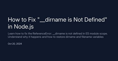 How To Fix Dirname Is Not Defined In Nodejs