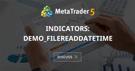 Indicators Demofilereaddatetime Indices Articles Library Comments Mql5 Programming Forum