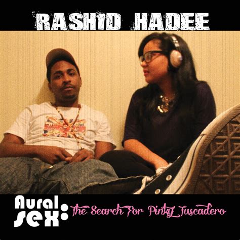 New Album Rashid Hadee Aural Sex The Search For Pinky Tuscadero Fake Shore Drive®