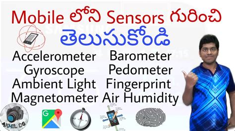 Mobile Sensors Explained Detailed In Telugu Uses Of Mobile Sensors By Akhil Ds Youtube