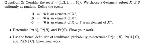 Consider The Set S 1 2 3 10 We Choose A Chegg Com