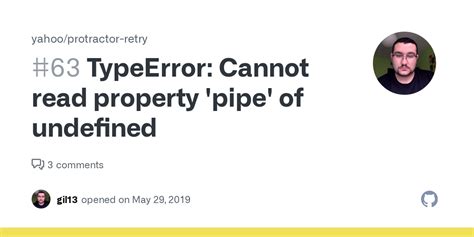 Typeerror Cannot Read Property Pipe Of Undefined · Issue 63 · Yahooprotractor Retry · Github