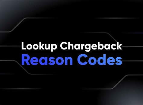 Visa Chargeback Reason Codes Full List And How To Prevent
