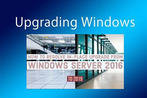Perform An In Place Upgrade From Windows Server To