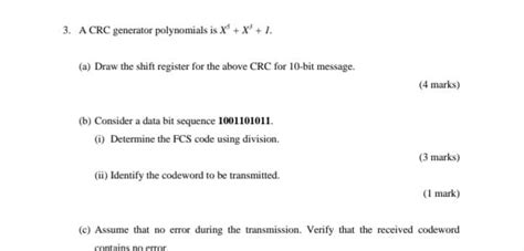 Solved A CRC Generator Polynomials Is X X A Draw Chegg