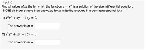 Solved Find All Values Of M The For Which The Function Y Chegg Com