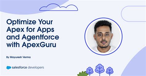 Optimize Your Apex For Apps And Agentforce With Apexguru Salesforce Developers Blog