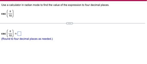 solved use a calculator in radian mode to find the value of