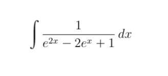 Solved E2x2ex 11dx Chegg Com