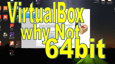 Windows 10 Virtualbox Only 32 Bit Ksecook