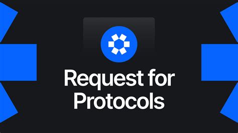 Request For Protocols