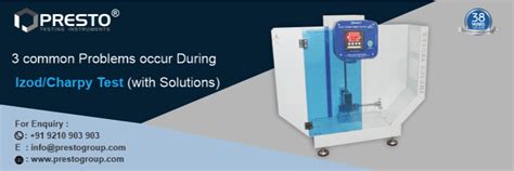 Common Issues Occur During Izod Charpy Test With Solutions