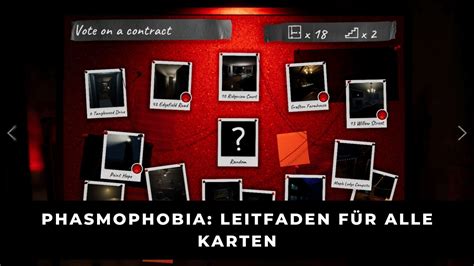 Phasmophobia Leitfaden Für Alle Karten Breaker Standorte Beste