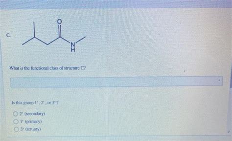 Solved Classify Each Structure According To Its Functional