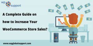 WooCommerce Store A Complete Guide On How To Increase Your Sales Best Of