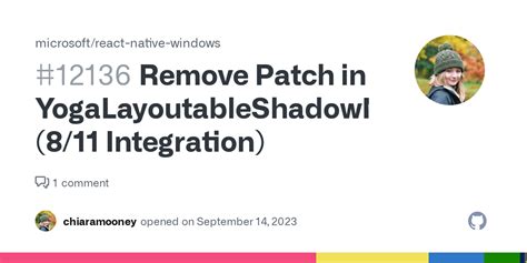 Remove Patch In Yogalayoutableshadownodecpp 811 Integration · Issue 12136 · Microsoftreact