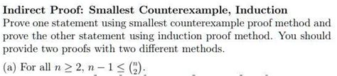 Solved Indirect Proof Smallest Counterexample Induction Prove One