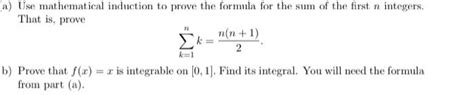 Solved Use Mathematical Induction To Prove The Formula For