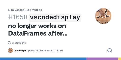 Vscodedisplay No Longer Works On DataFrames After Compiling DataFrames Jl Issue