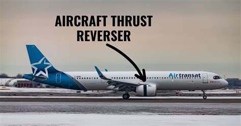 What Is The Purpose Of Thrust Reverser In Aircraft