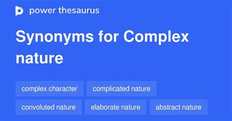 Complex Nature Synonyms 101 Similar Phrases