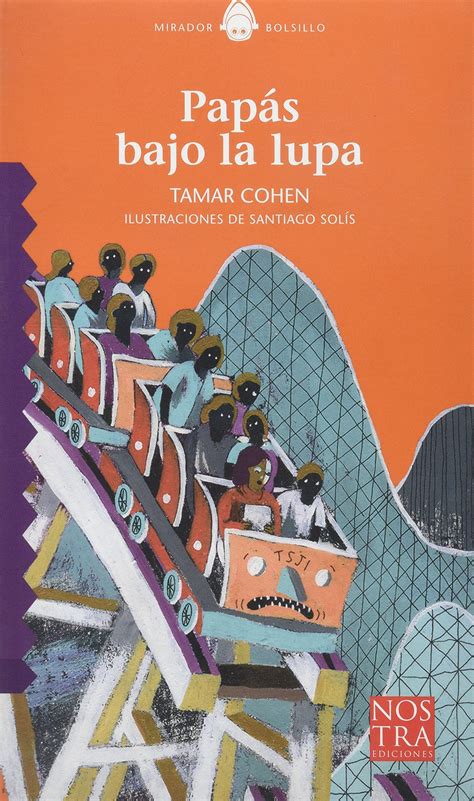 Papás Bajo La Lupa Lulo Libros