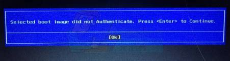 FIX Selected Boot Image Did Not Authenticate
