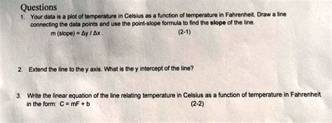 Get Answer Questions 1 Your Data Is A Plot Of Temperature In Celsius
