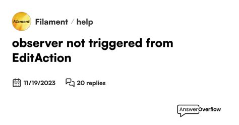 Observer Not Triggered From Editaction Filament