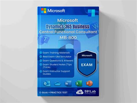 Microsoft Dynamics 365 Business Central Functional Consultant Mb 800 Exam 591 Lab