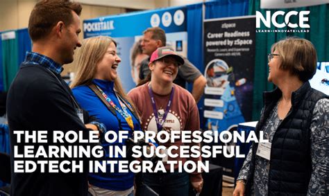 The Role Of Professional Learning In Successful Edtech Integration Ncce