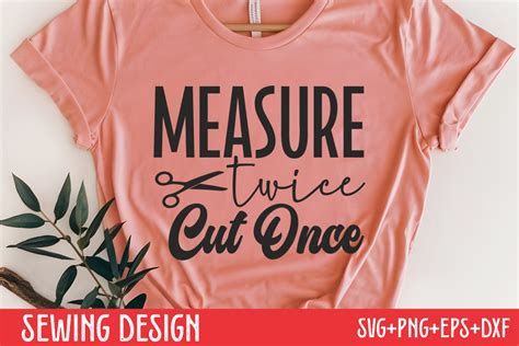 Sewing Svg Measure Twice Cut Once Svg Grafik Von Craftart · Creative