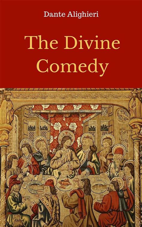 The Divine Comedy Dante Alighieri Poetry Classics Literature With
