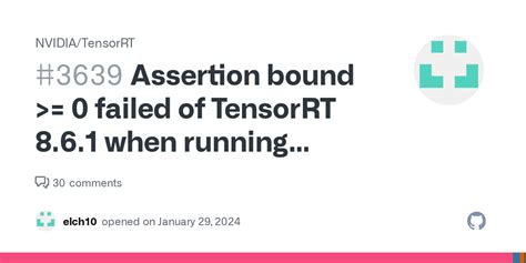 Assertion Bound 0 Failed Of Tensorrt 861 When Running Buildserializednetwork On Gpu