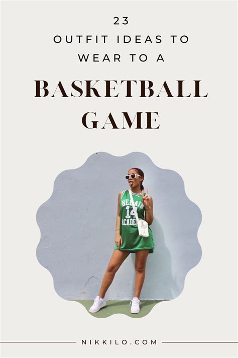 23 Sporty Casual Outfit Ideas To Wear To A Basketball Game — Nikki Lo