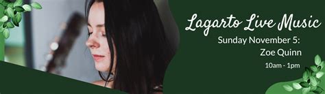 Lagarto Live Zoe Quinn Cafe Lagarto