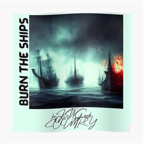 For King And Country Burn The Ships Premium Matte Vertical Poster