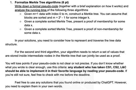 Solved 1 Formalize Merkle Tree Algorithms 6 Pt Write Down