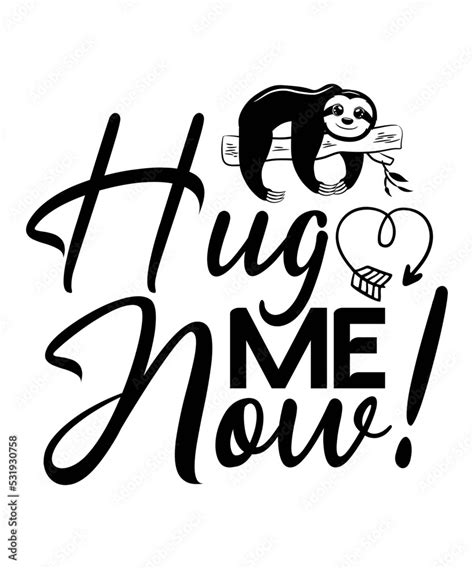 Sloth Svg Bundle Sloth Quotes Svg Svg For Cricut Cute Sloth Svg Sloth Clipart Sloth Quote