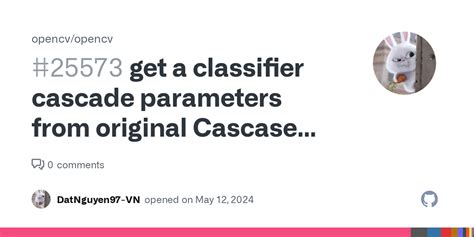 Get A Classifier Cascade Parameters From Original Cascase XML File Issue Opencv